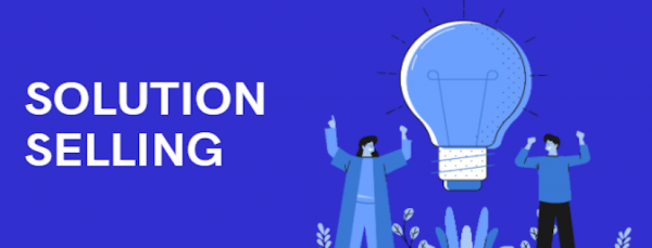 Solution Selling: Pengertian dan Cara Menggunakannya dalam Bisnis